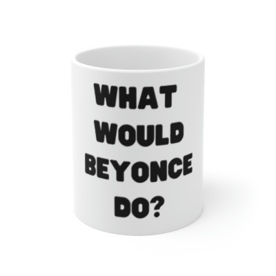 What would Beyoncé do? black girl magic mug by handmaddeology - Crocker ...